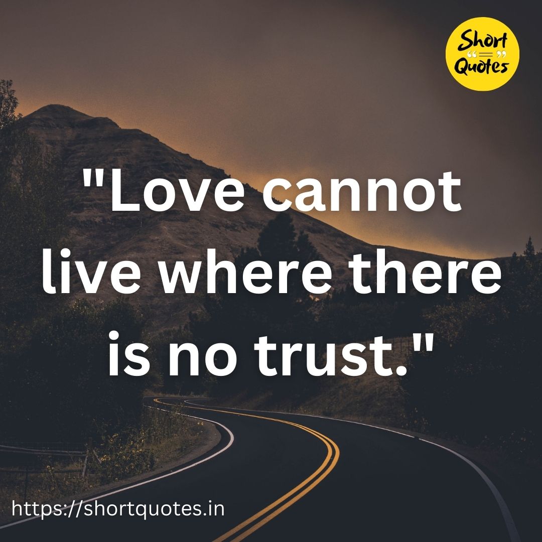 Top 175+ Insightful Trust Issues Quotes to Reflect and Heal - Short Quotes