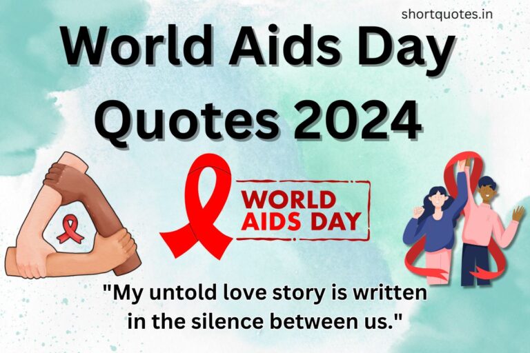151+ World Aids Day Quotes 2024: Raise Awareness and Spread Hope ...