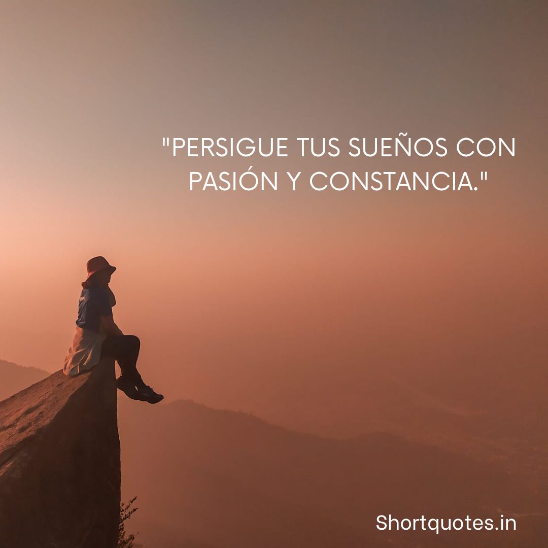 201+ Inspirational Quotes in Spanish: Wisdom and Motivation! 🌟 - Short ...